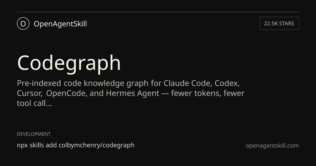 Codegraph - AI Agent Skill | Open Agent Skill