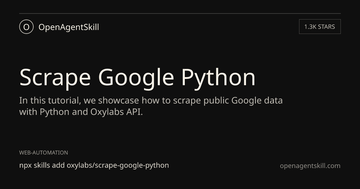 Scrape Google Python - AI Agent Skill | Open Agent Skill